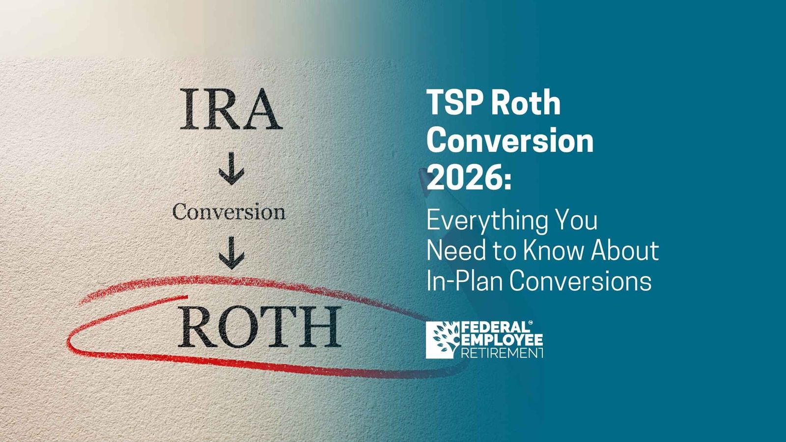 TSP to Roth Conversion 2026 - New In-Plan Feature Explained